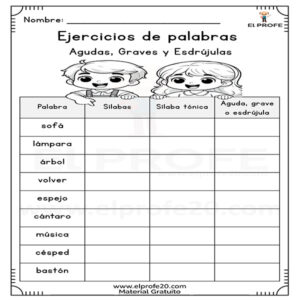 Ejercicios de palabras agudas, graves y esdrújulas